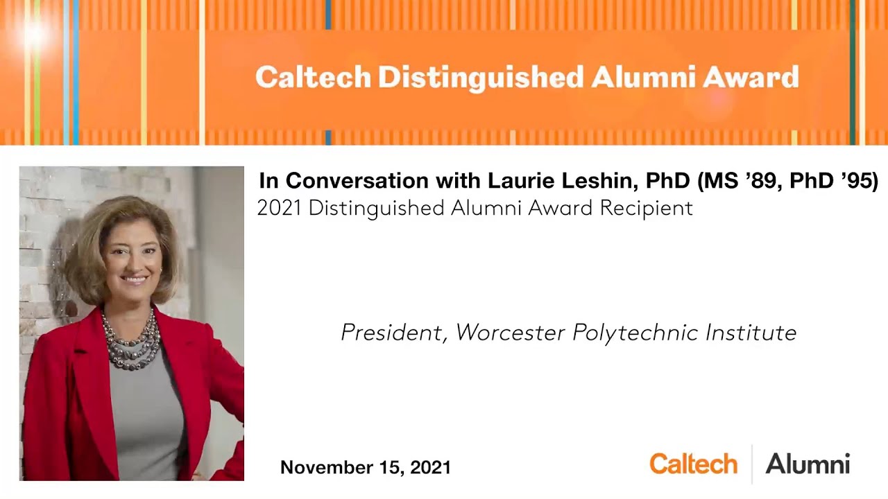 2021 Distinguished Alumni Award - In Conversation with Laurie Leshin ...