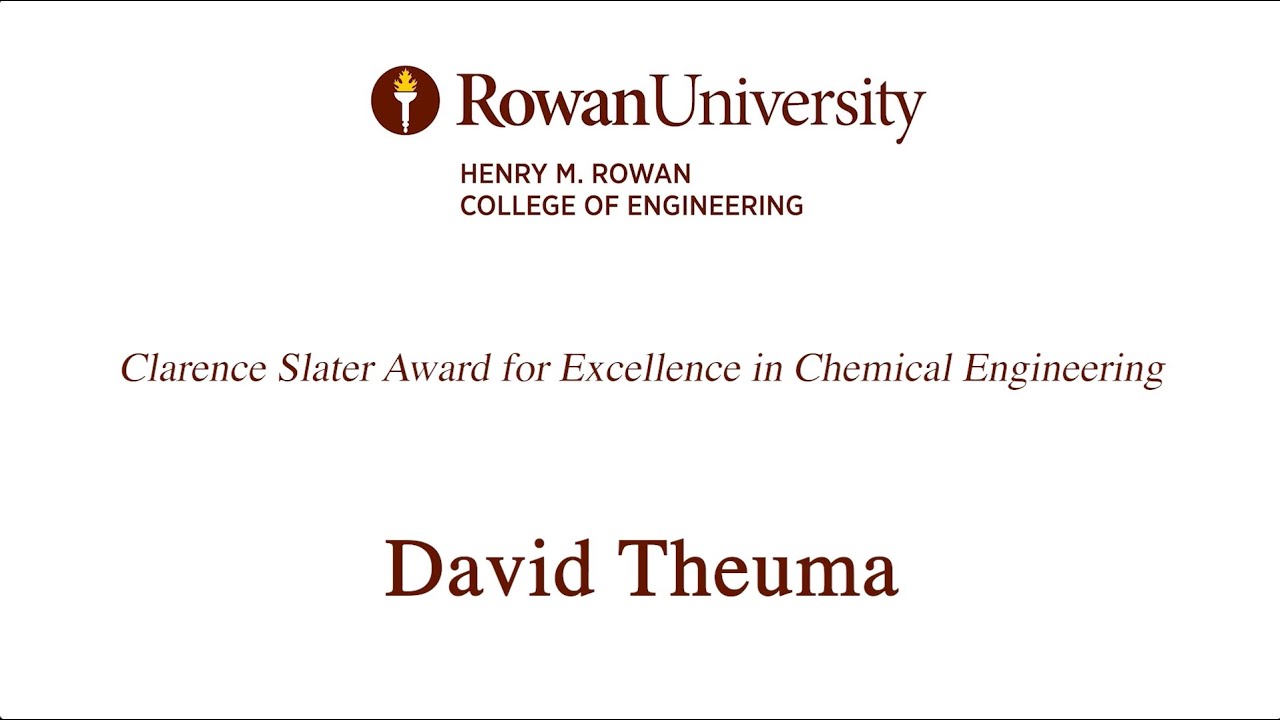 Clarence Slater Award for Excellence in Chemical Engineering - David ...