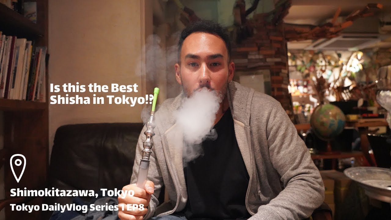 The Best Shisha Bar in Shimokitazawa 【TOKYO DAILYVLOG EP8】 - YouTube