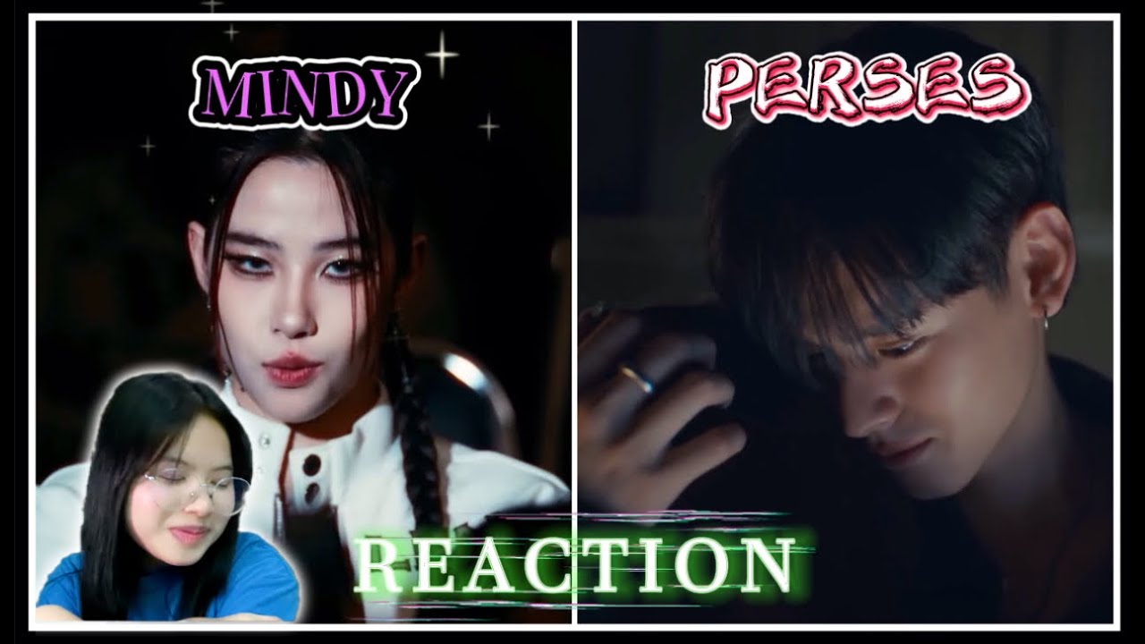 [TPOP] รีแอค Mindy(catch me)+Perses(อย่าฝืน) ไหนว่าจะไม่พูดเยอะ CJ ...