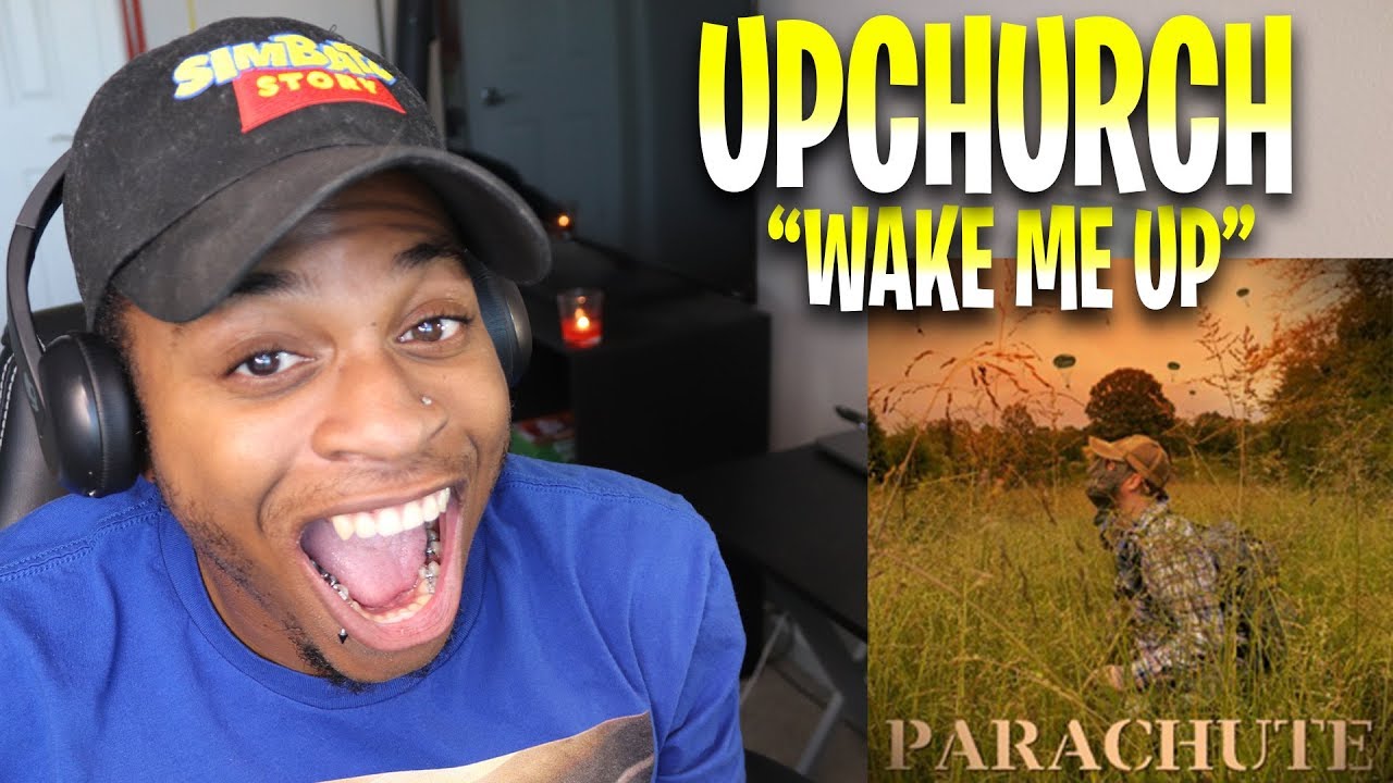Upchurch “Wake Me Up” (Parachute Album) - YouTube