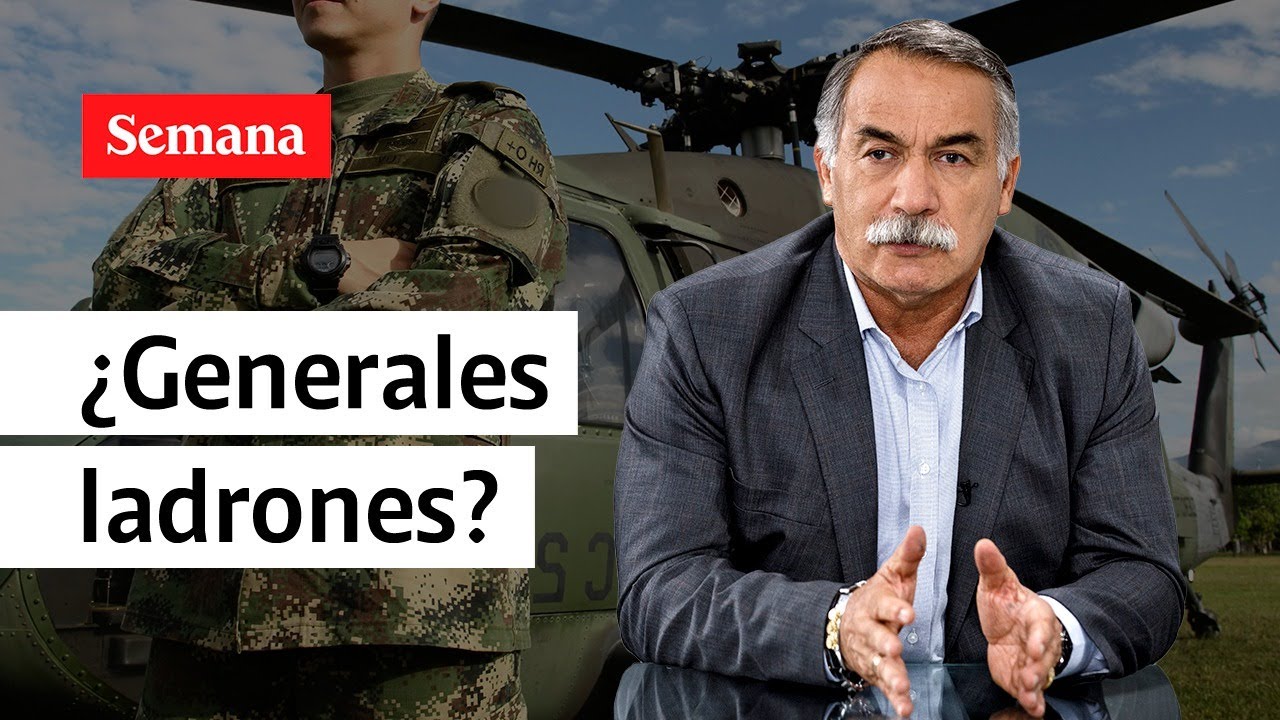 ¿Hay generales ladrones en el Ejército de Colombia? Habla Ricardo Díaz ...