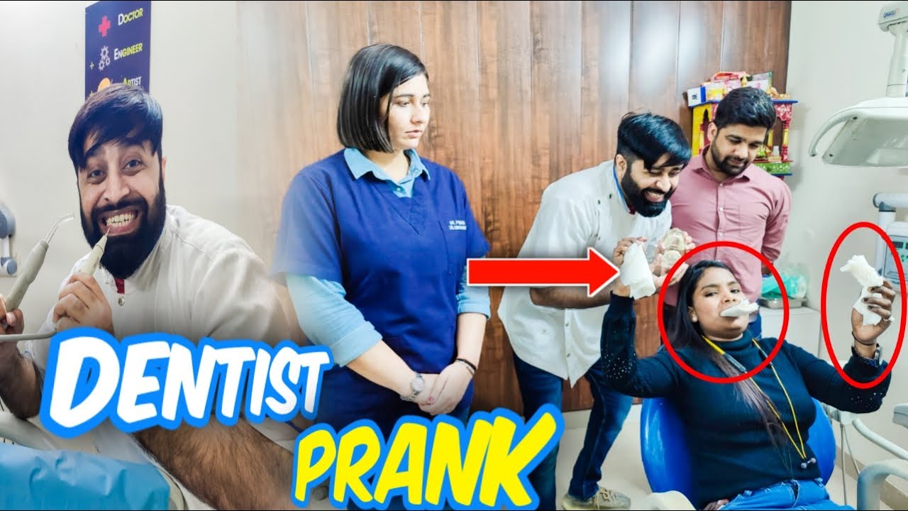 Funny Dentist Prank - YouTube