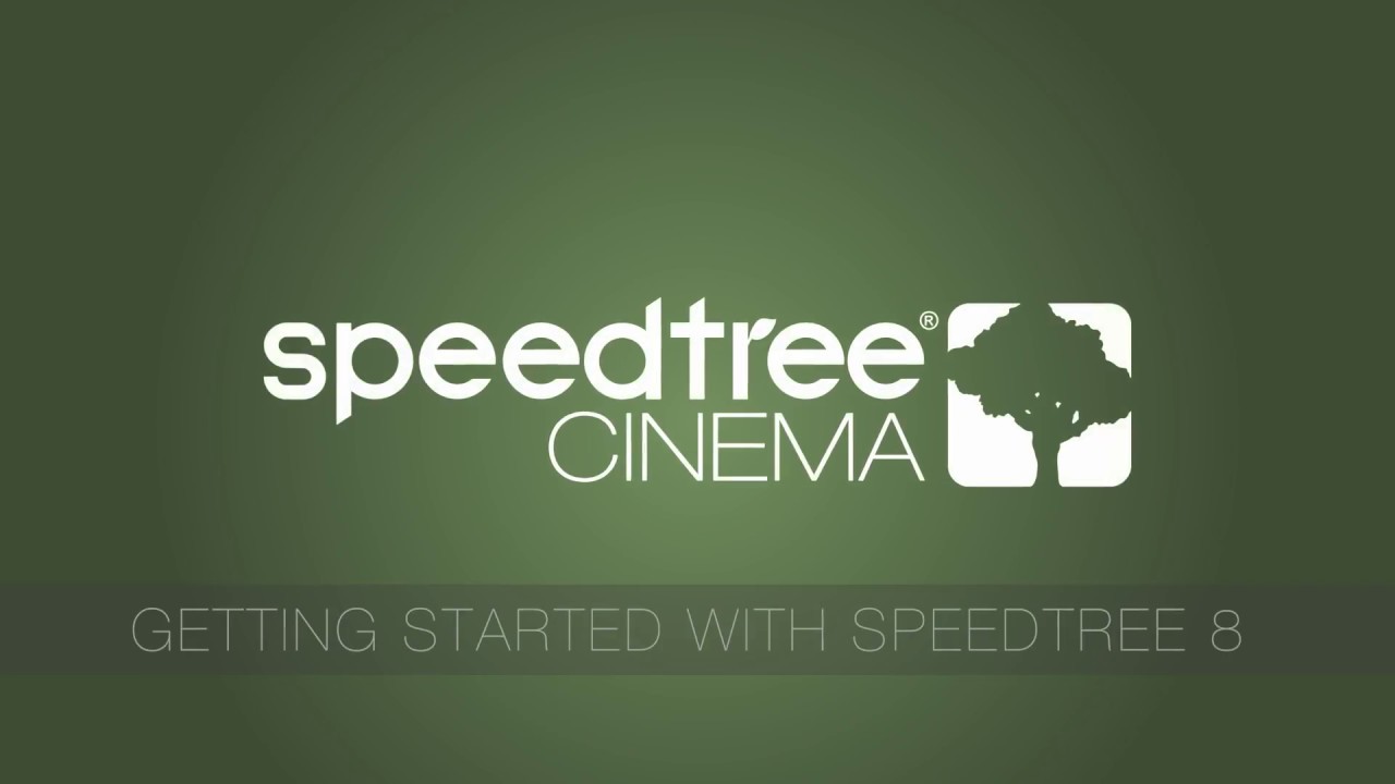 SpeedTree Cinema 8: Getting Started - YouTube