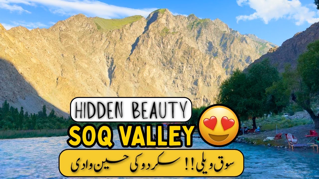 SOQ VALLEY 😍 Hidden Paradise of Skardu You’ve Never Seen Before! - YouTube