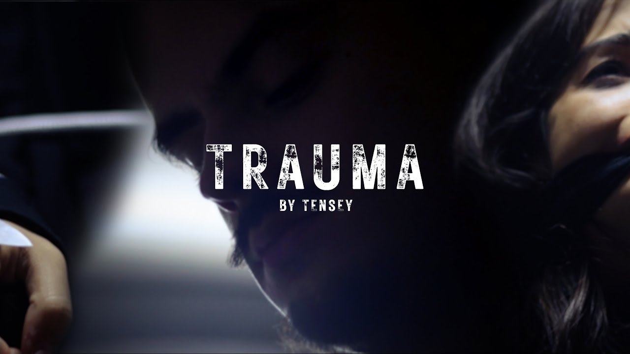 Tensey | Short Film Trauma - YouTube