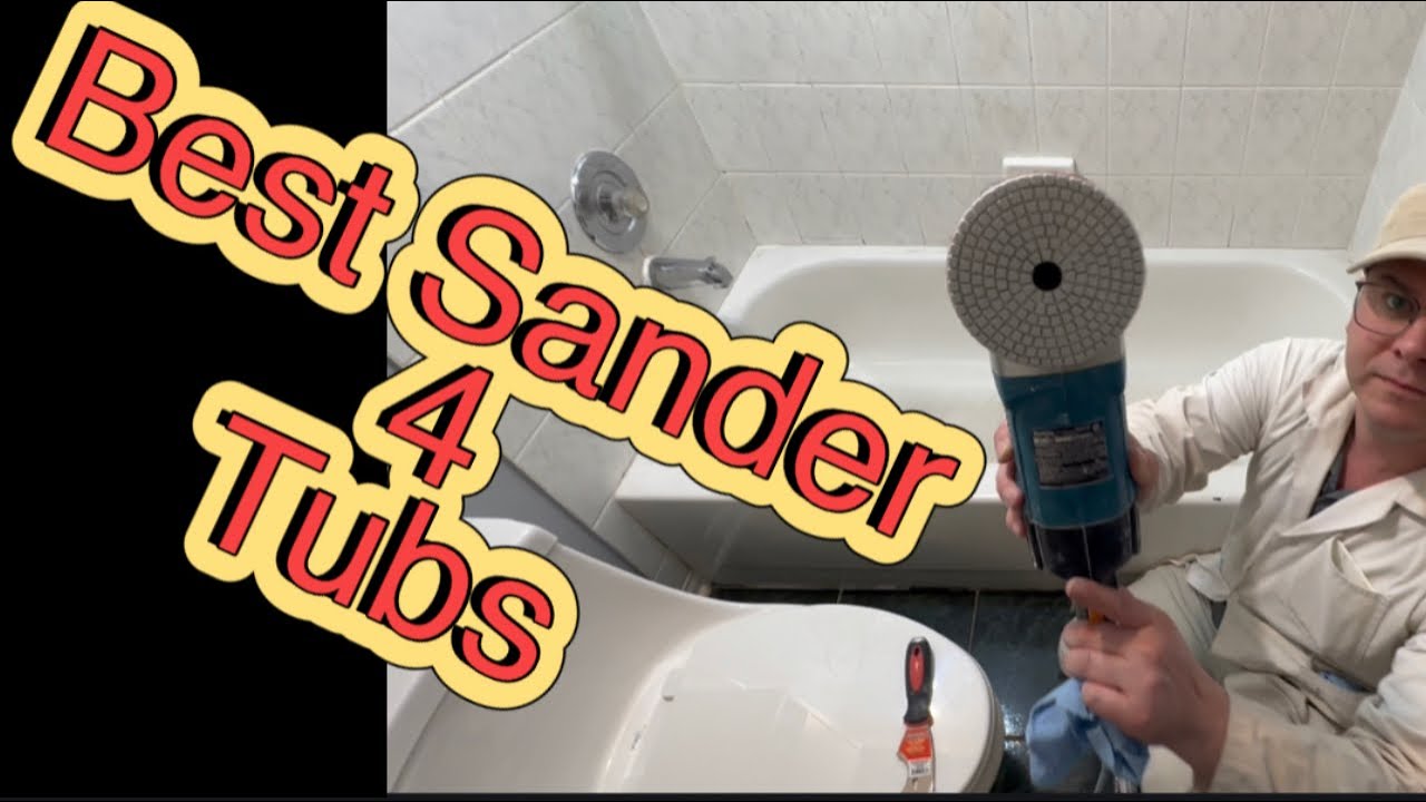 Best sanding tools for sanding a porcelain tub! - YouTube