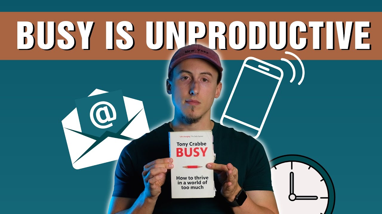 Why Being Busy is Unproductive - This Mindset Shift Changed the Way I ...