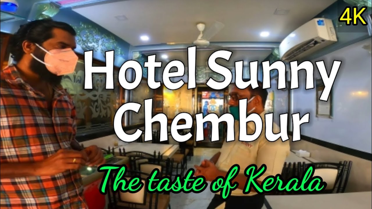 5. Hotel Sunny Chembur, Mumbai | Kerala Restaurant 4K Video - YouTube