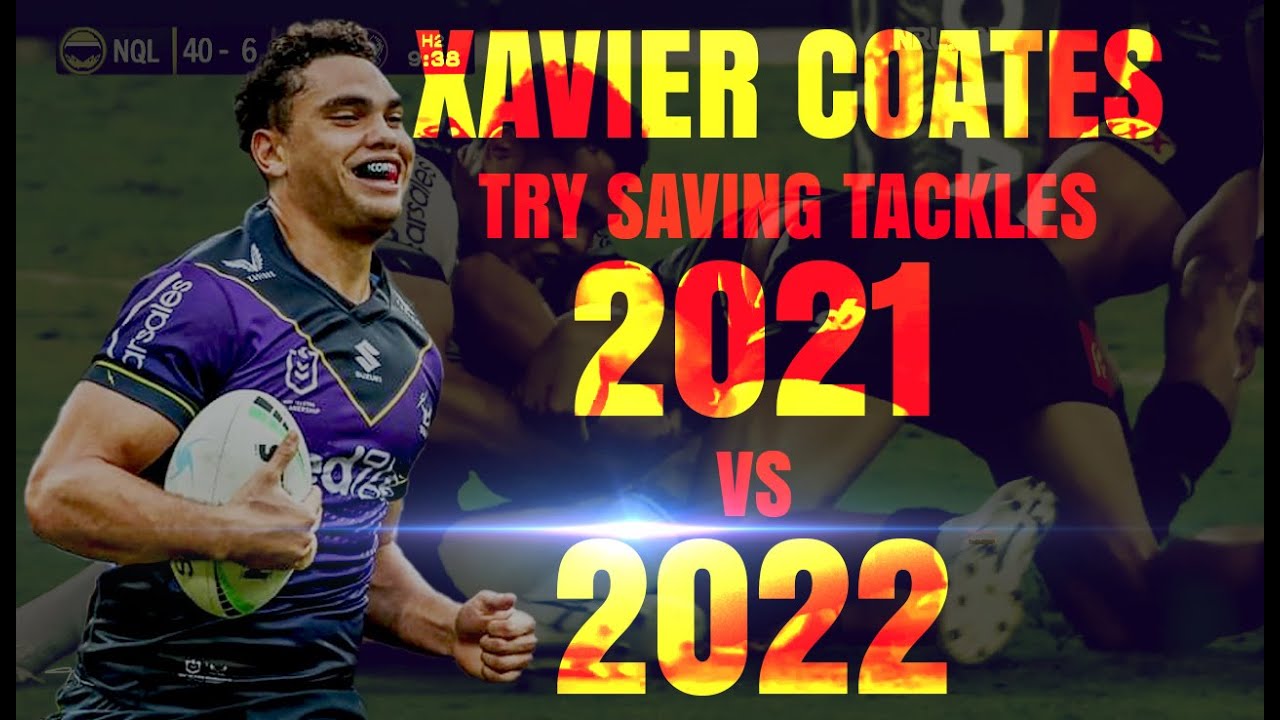 Xavier Coates Try Saver Tackles - 2021 Vs 2022 😮 - YouTube