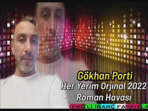 Gökhan Porti her yerim orjinal roman havası 2022 (cover) hatunlara özel roman havası 2022