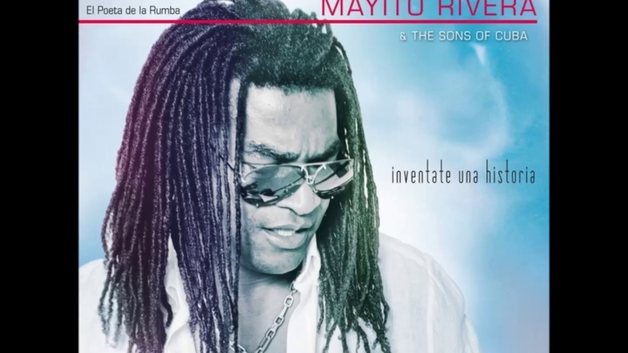 Mayito Rivera & The Sons of Cuba Pan con Amor Bembé - YouTube