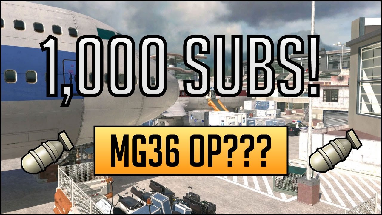 MW3- Terrible Gun Fast Moab (MG36) 1000 Subs! - YouTube