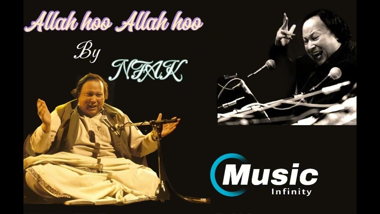 Allah hoo Allah hoo , a famous qawali of Ustad Nusrat Fateh Ali Khan #qawali #new #nfak - YouTube