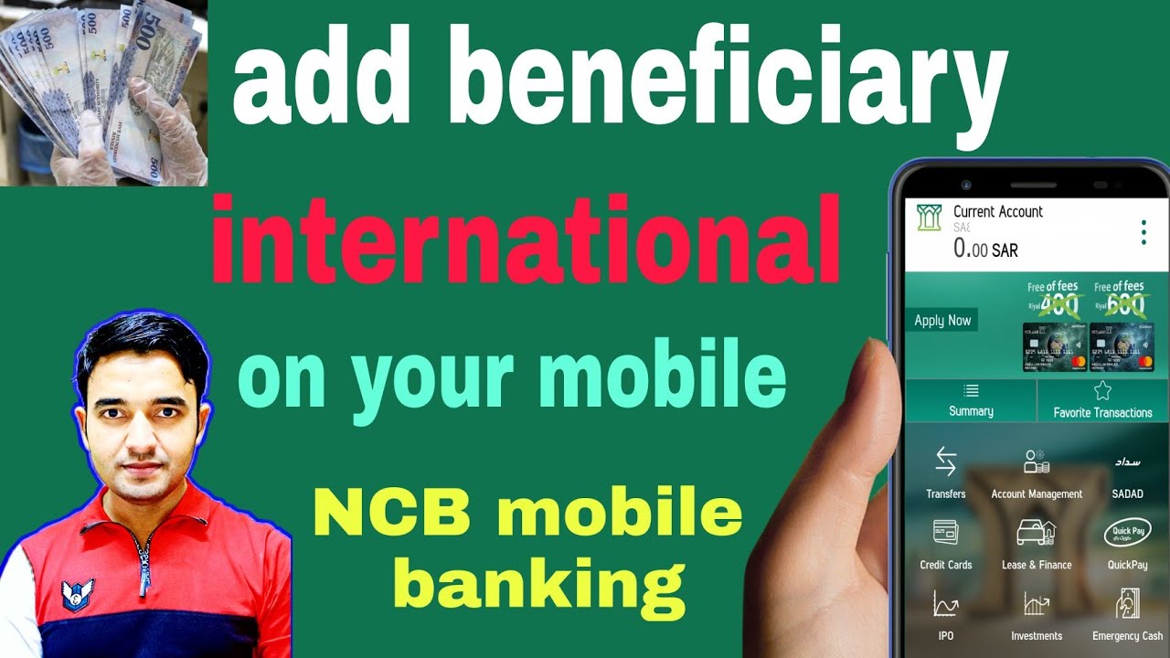 how to add international beneficiary in ncb || ncb mobile banking app ...