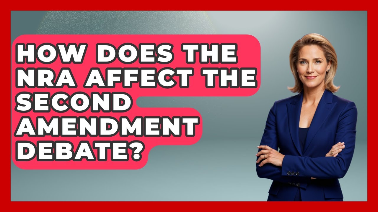 How Does The NRA Affect The Second Amendment Debate? - The Right ...