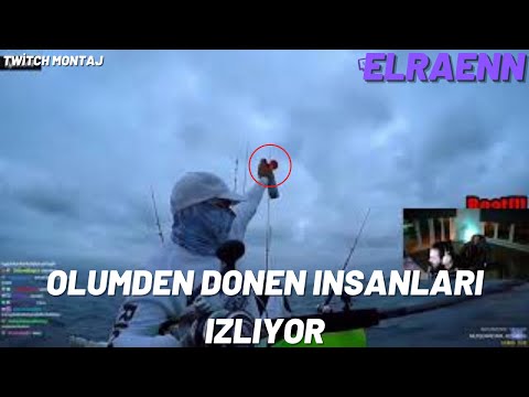 Elraenn - Ölümden Dönen İnsanları İzliyor