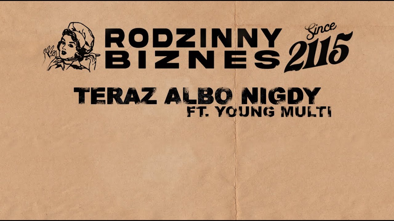 2115 - TERAZ ALBO NIGDY FT. YOUNG MULTI - YouTube
