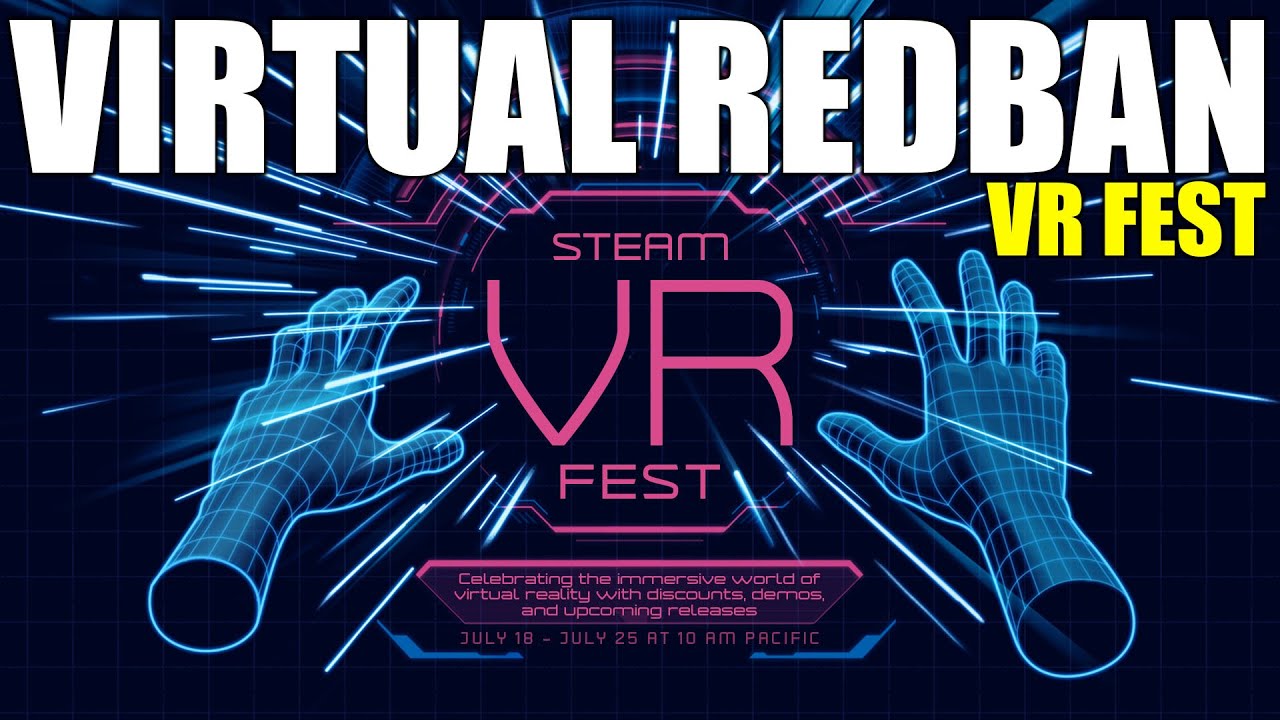 VIRTUAL REDBAN #476 - VR FEST - YouTube