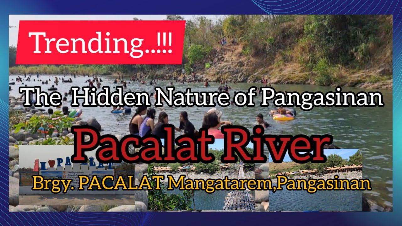 Pacalat River The Hidden Nature of Pangasinan #trending #enjoy # ...