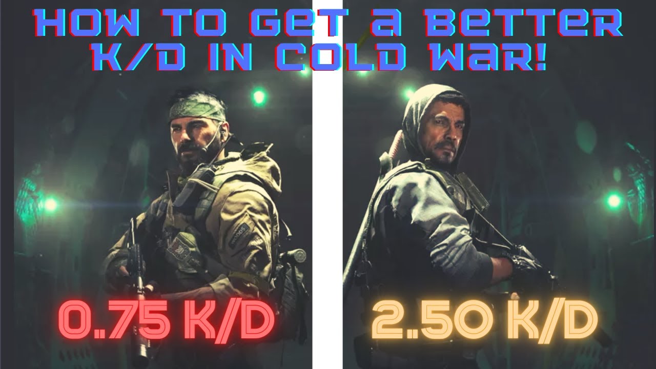 HOW TO IMPROVE YOUR KD ON COD COLD WAR!!! - YouTube