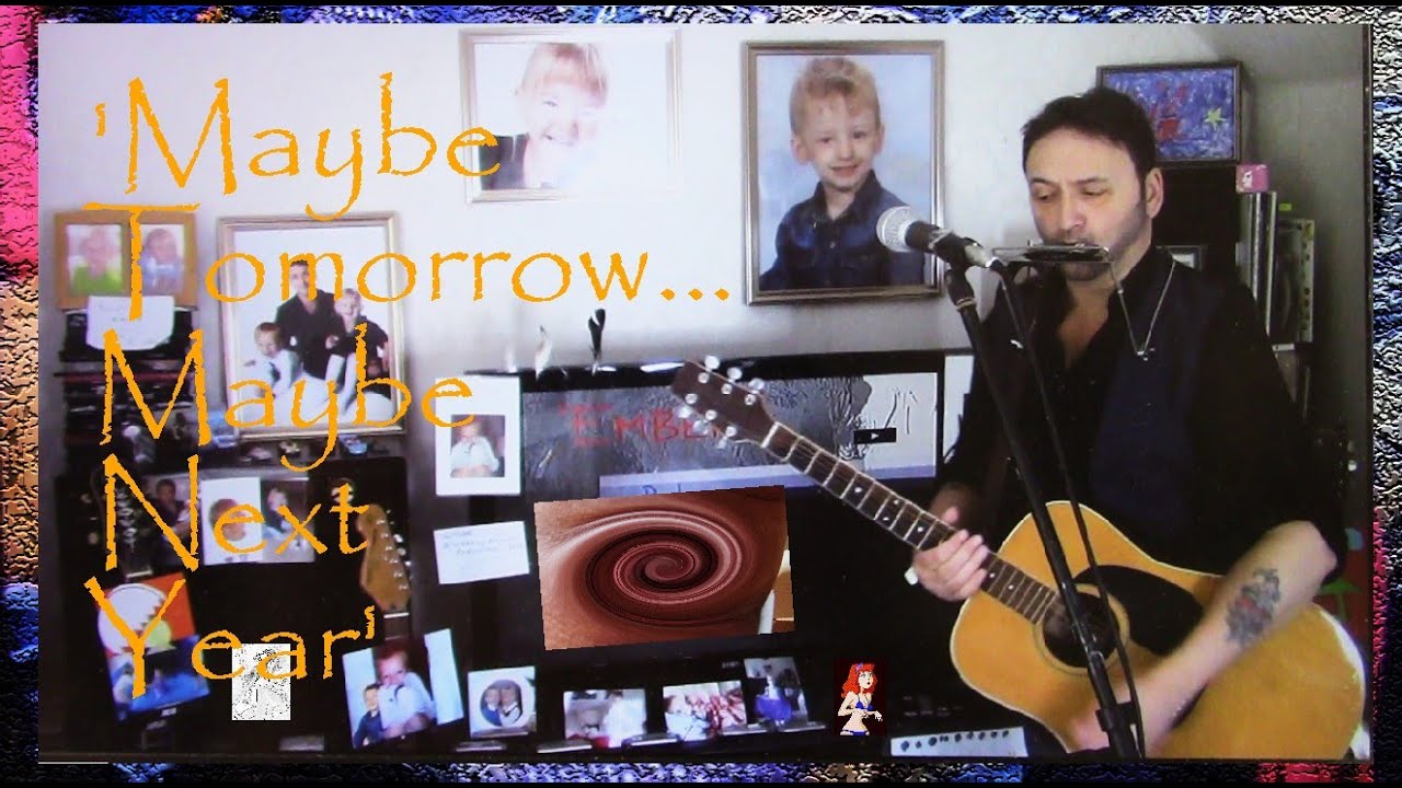 Paul Murphy - 'Maybe Tomorrow... Maybe Next Year' - YouTube