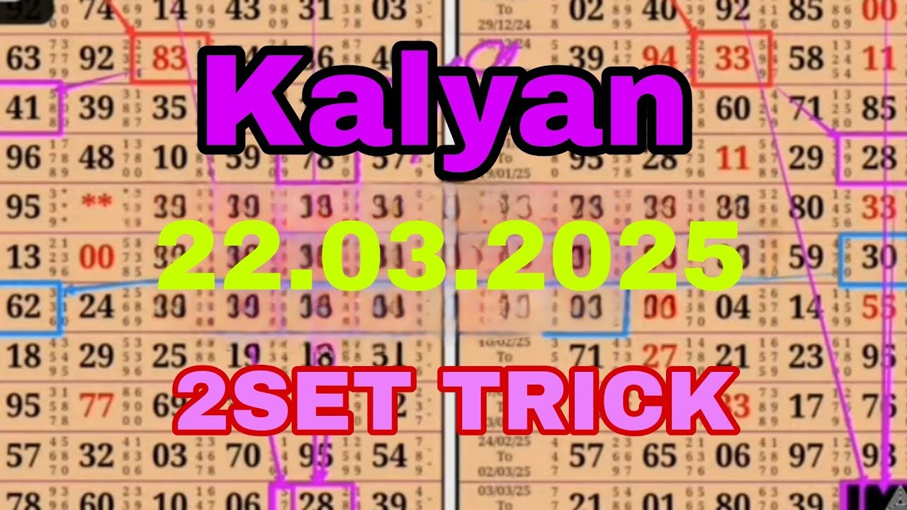 Kalyan Trick March 22-03-2025! Kalyan Matka open Trick !! Kalyan Fix ...