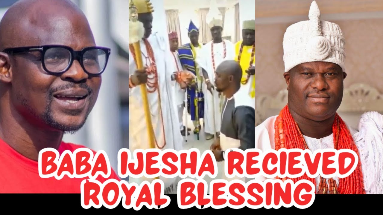 Moment Ooni Of Ife Bless Baba Ijesha After Release WATCH - YouTube