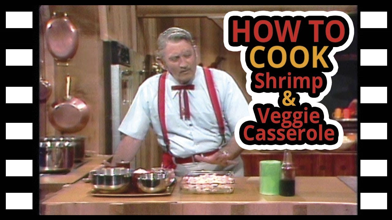 Justin Wilson: How To Cook Shrimp & Veggie Casserole - YouTube