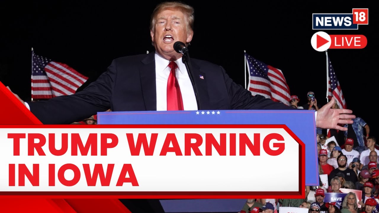 Donald Trump LIVE | Trump Speech At Iowa LIVE | Trump Latest News ...