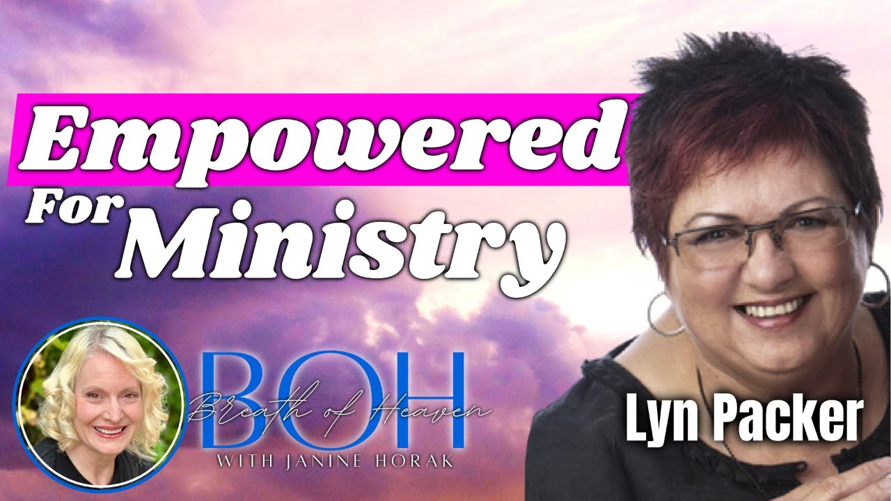 Empowered For Ministry | Lyn Packer - YouTube