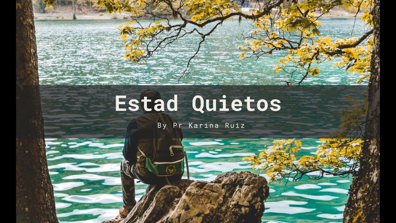 Estad Quietos - YouTube
