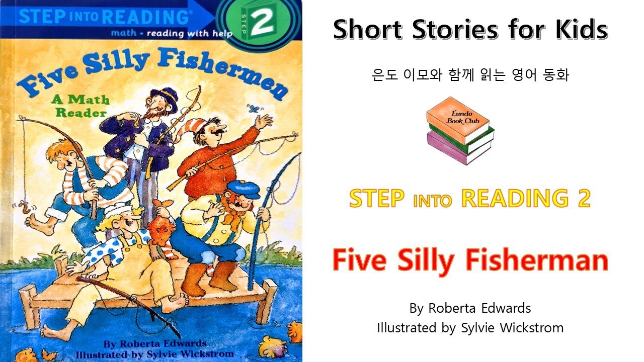 Five Silly Fishermen [Step into Reading 2] Eundo Bookclub: Reading with ...