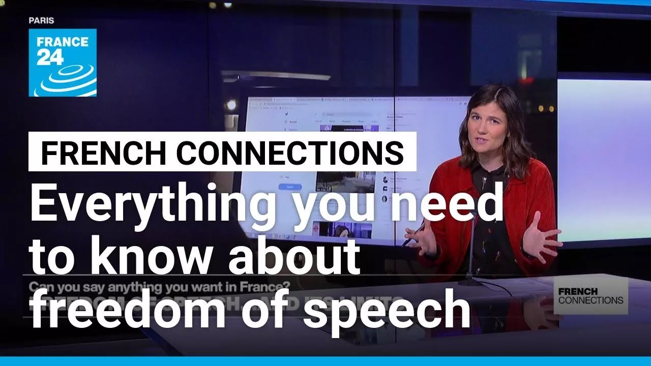Freedom of speech: Can you say anything you want in France? • FRANCE 24 ...
