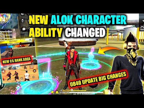 OB40 UPDATE BIG CHANGES 😱 || AWAKENED ALOK CHARACTER FREE FIRE 😲 || NEW ...