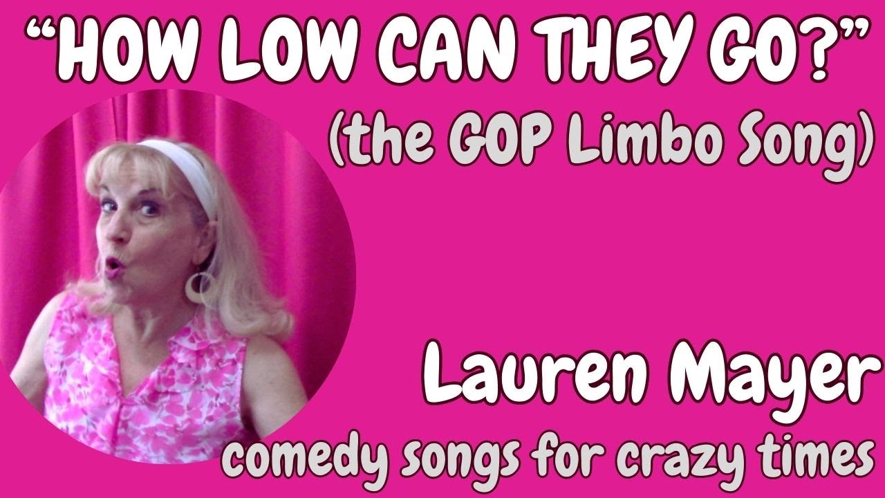 "How Low Can They Go?" (The GOP Limbo Song) - YouTube
