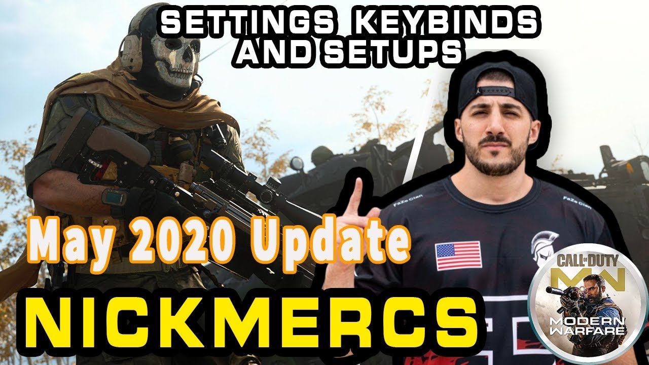NickMercs Call Of Duty Modern Warfare Settings, Keybinds and Setup May ...