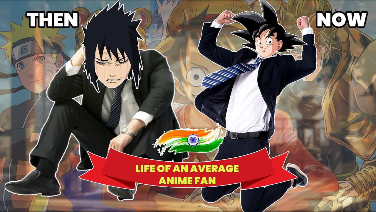 Life Of an Average Anime Fan Then VS Now | RoniYuk - YouTube