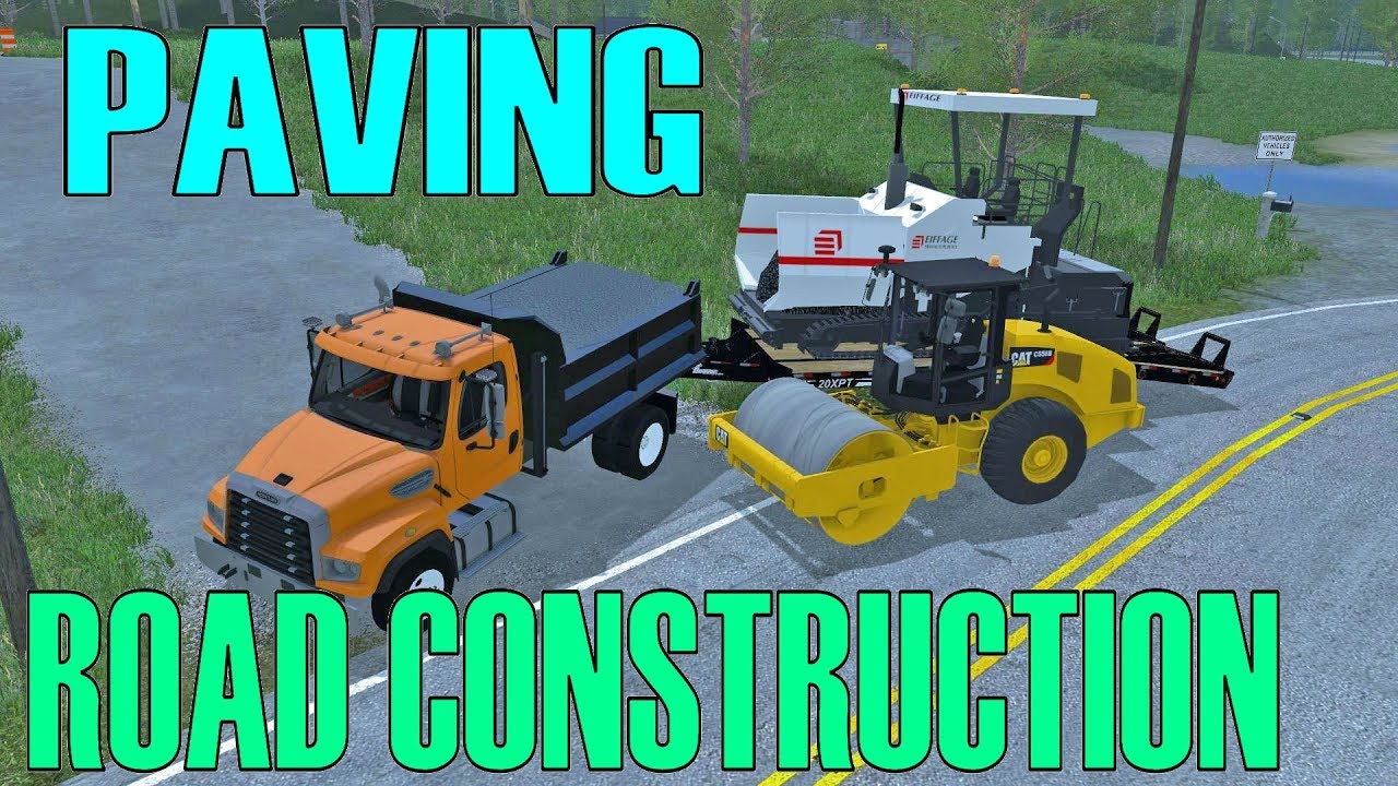 Farming Simulator 17 | Paving Road | Road Construction | Day 3 | Cat ...
