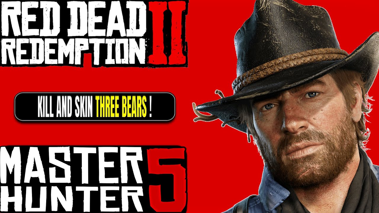 RDR2 | Master hunter 5 - Kill & skin 3 bears - YouTube