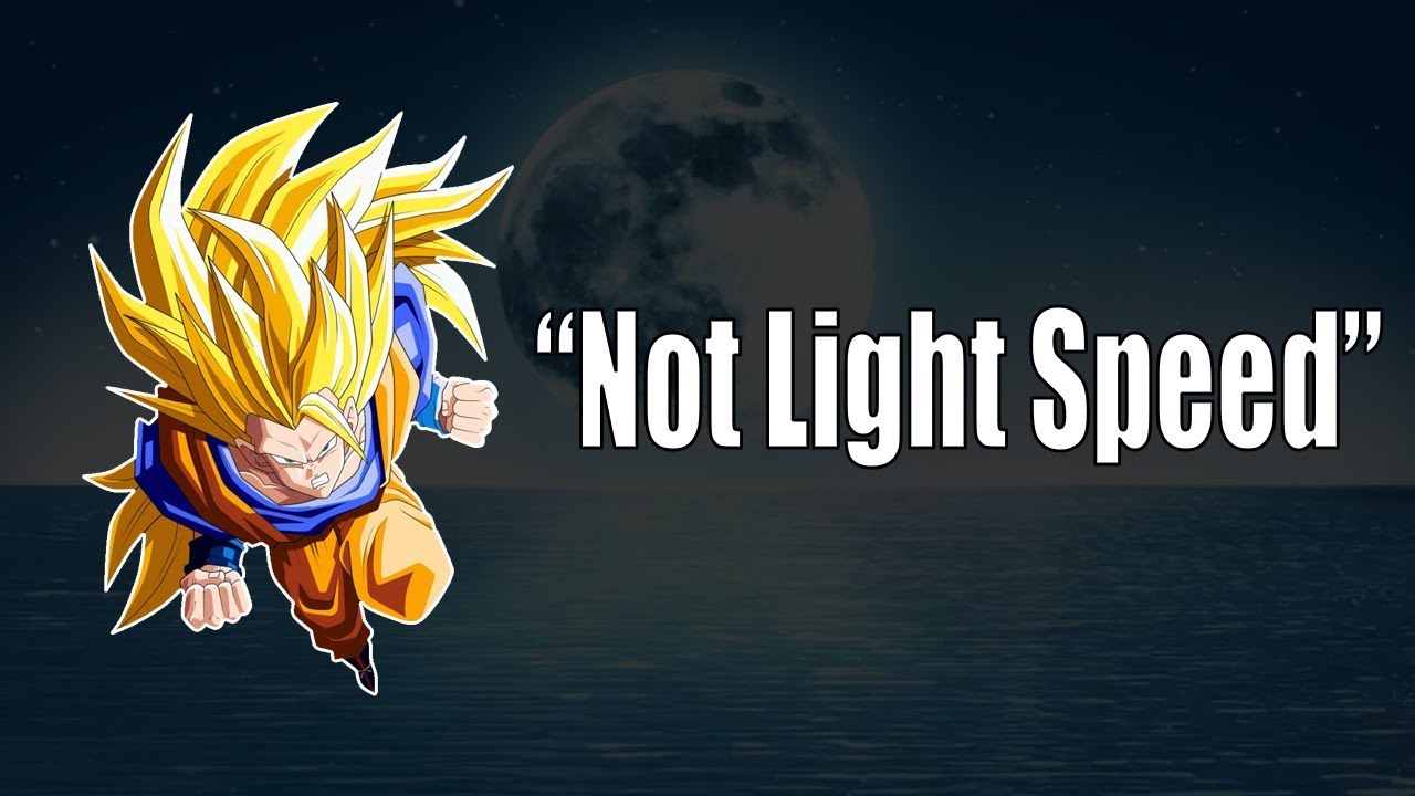 Goku Isn t Light Speed YouTube goku-isn-t-light-speed-youtube