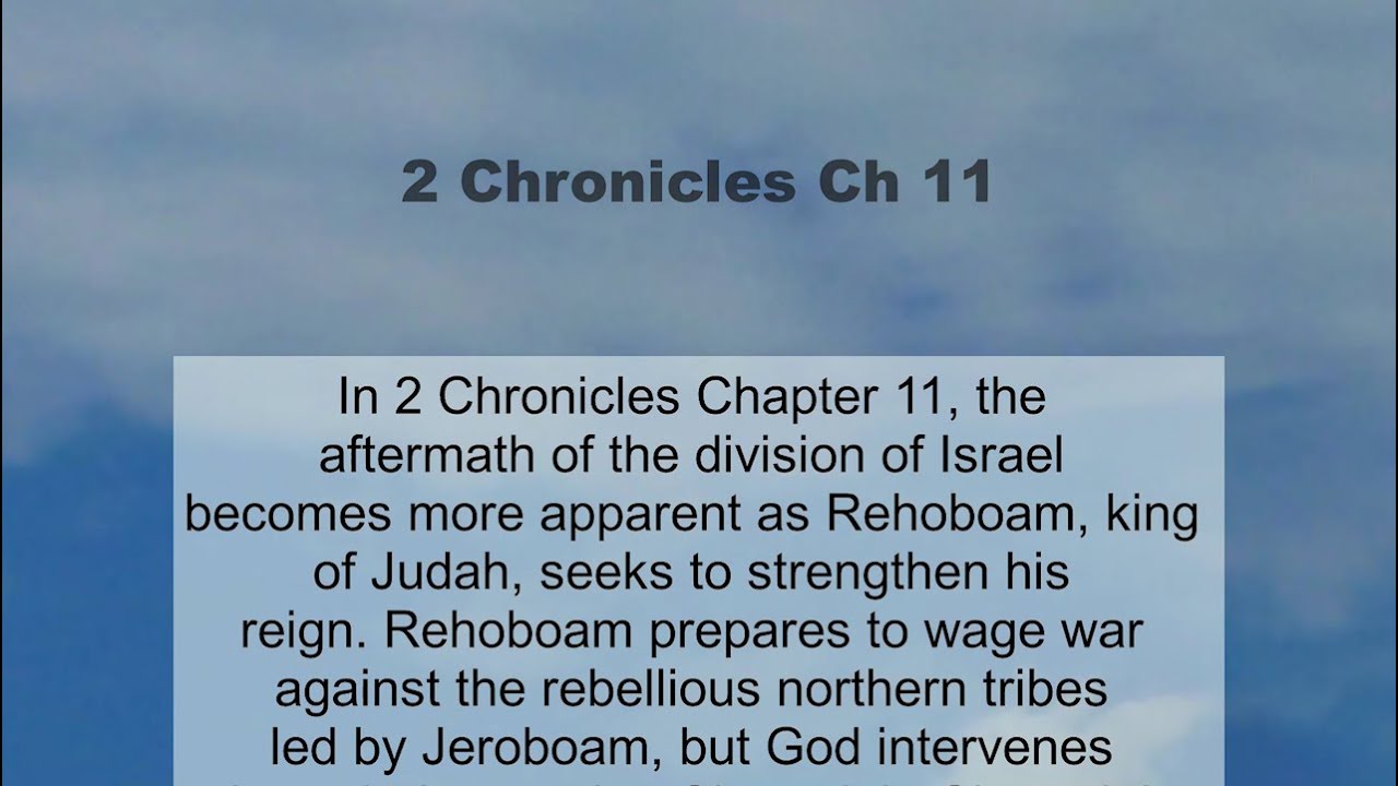 2 Chronicles Ch 11 summary and read together - YouTube