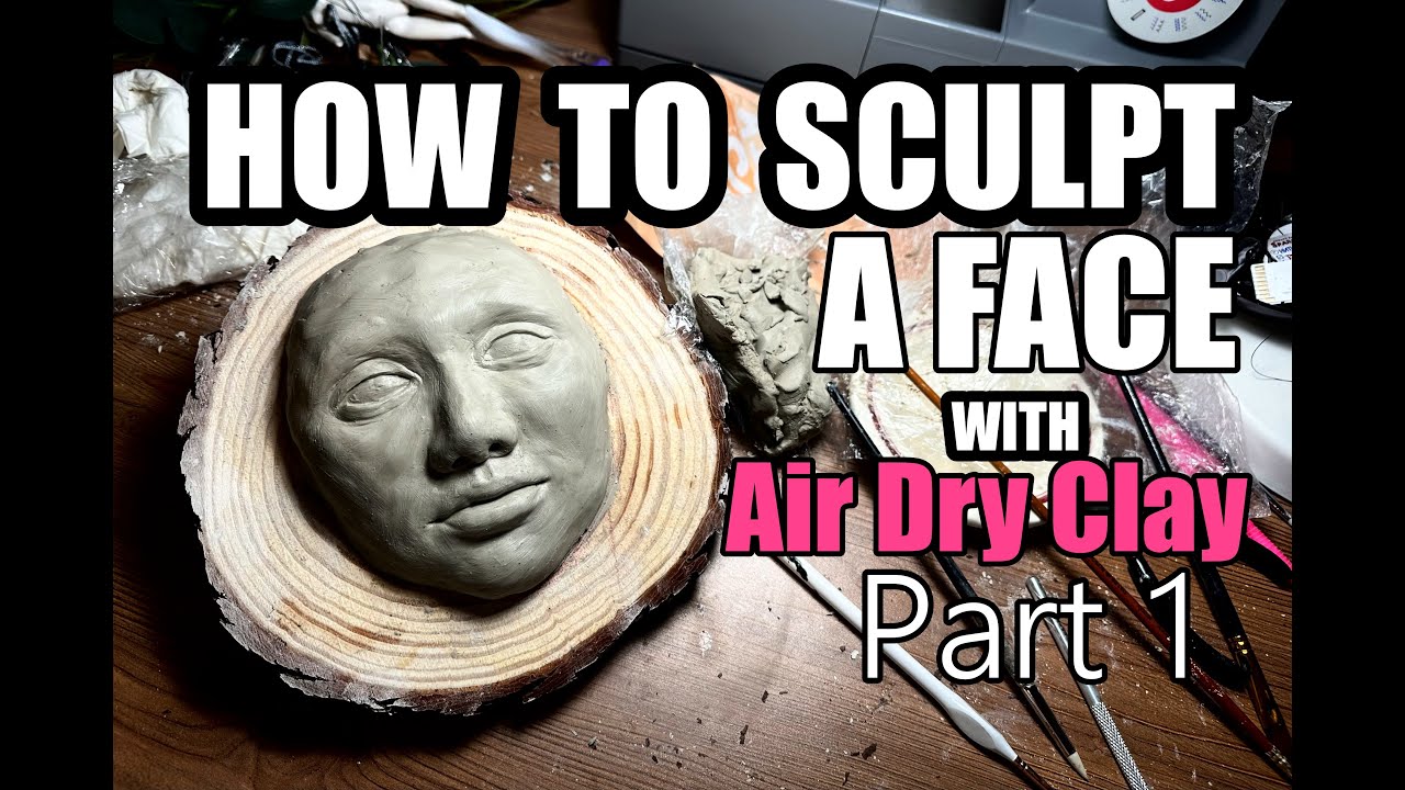 How to make a female face with water based clay//making face with clay ...
