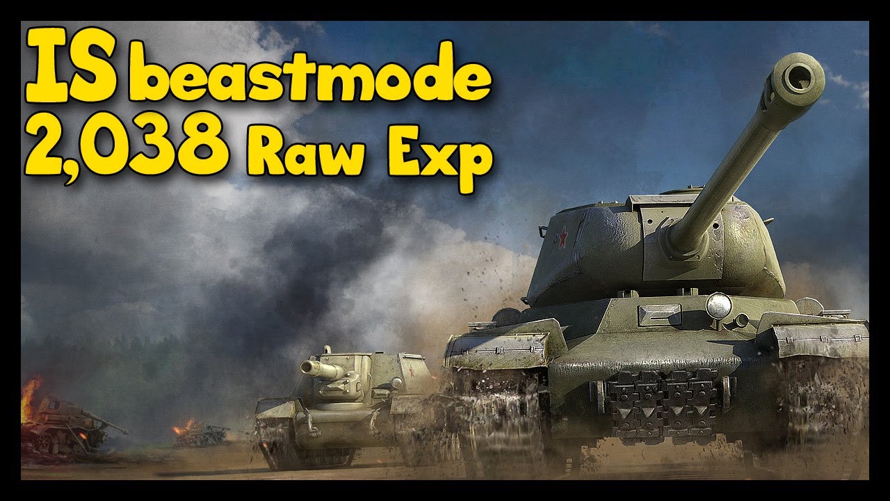 World of Tanks IS Epic Gameplay | [2,038 Raw Exp] Beast mode engaged ...