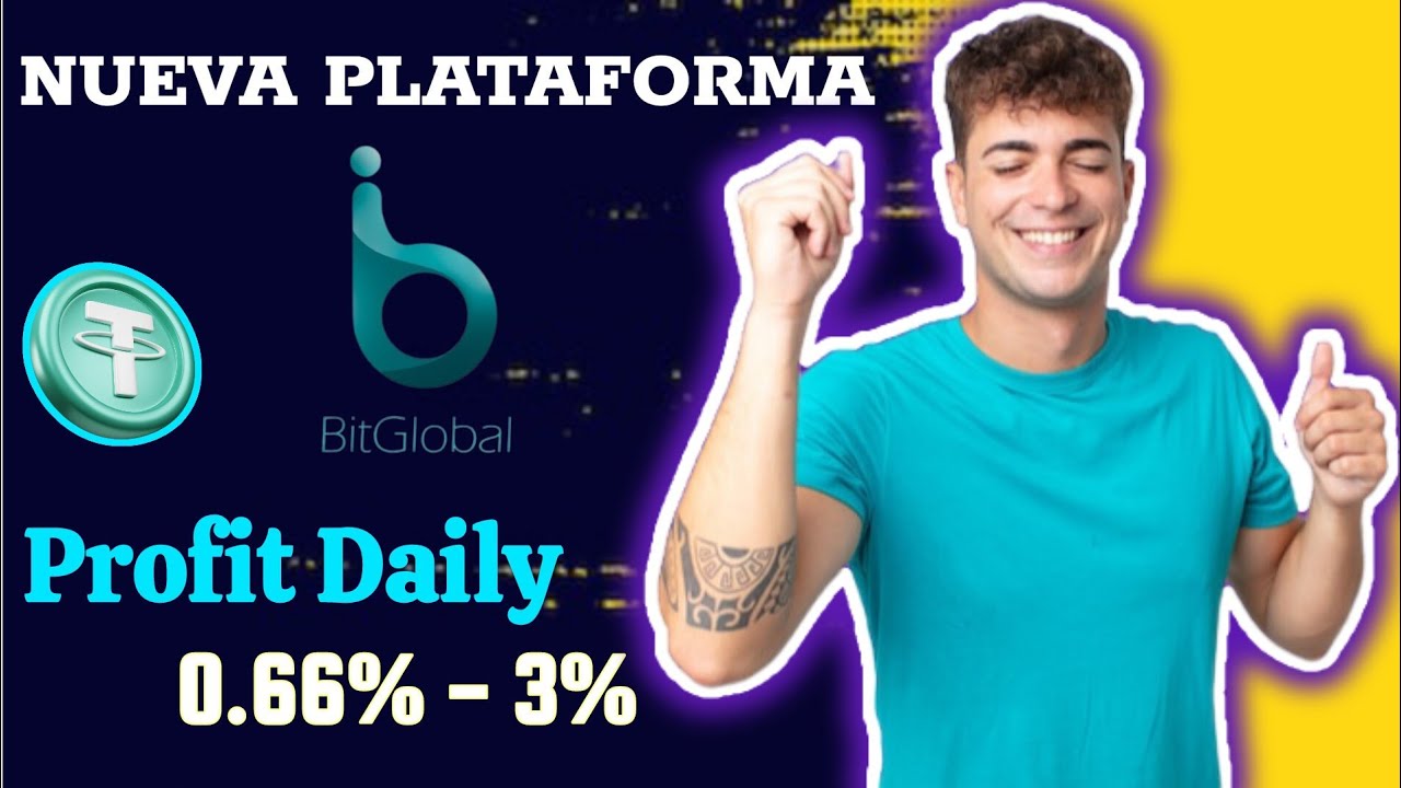 Bit Global | Nueva Plataforma De Inversión 2024 Para Ganar Criptomonedas | Plataforma A Largo ...