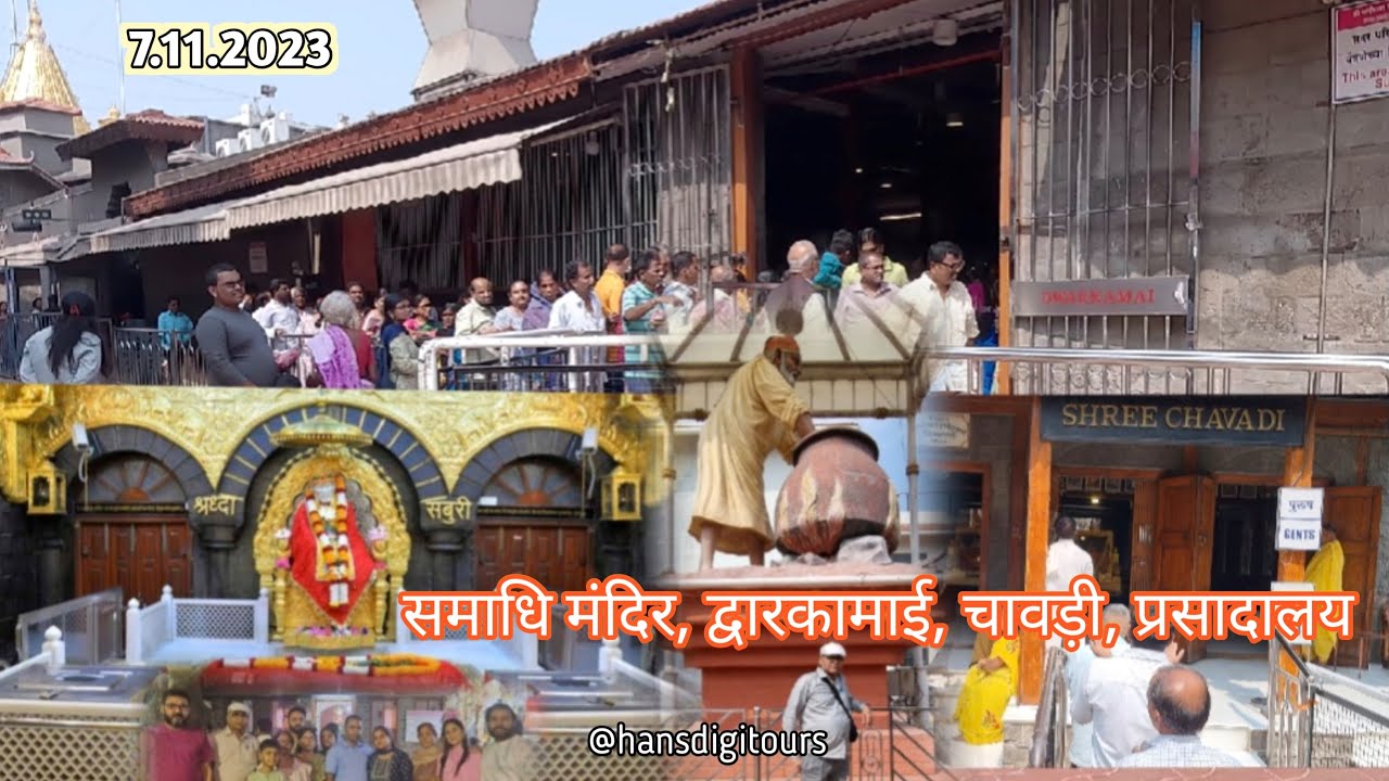 DwarkaMai-Chavadi-Prasadalay #november7#2023 |#dwarkamai#chavadi# ...