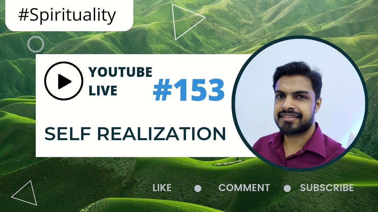LIVE #153 - Grossness #SelfRealization - YouTube