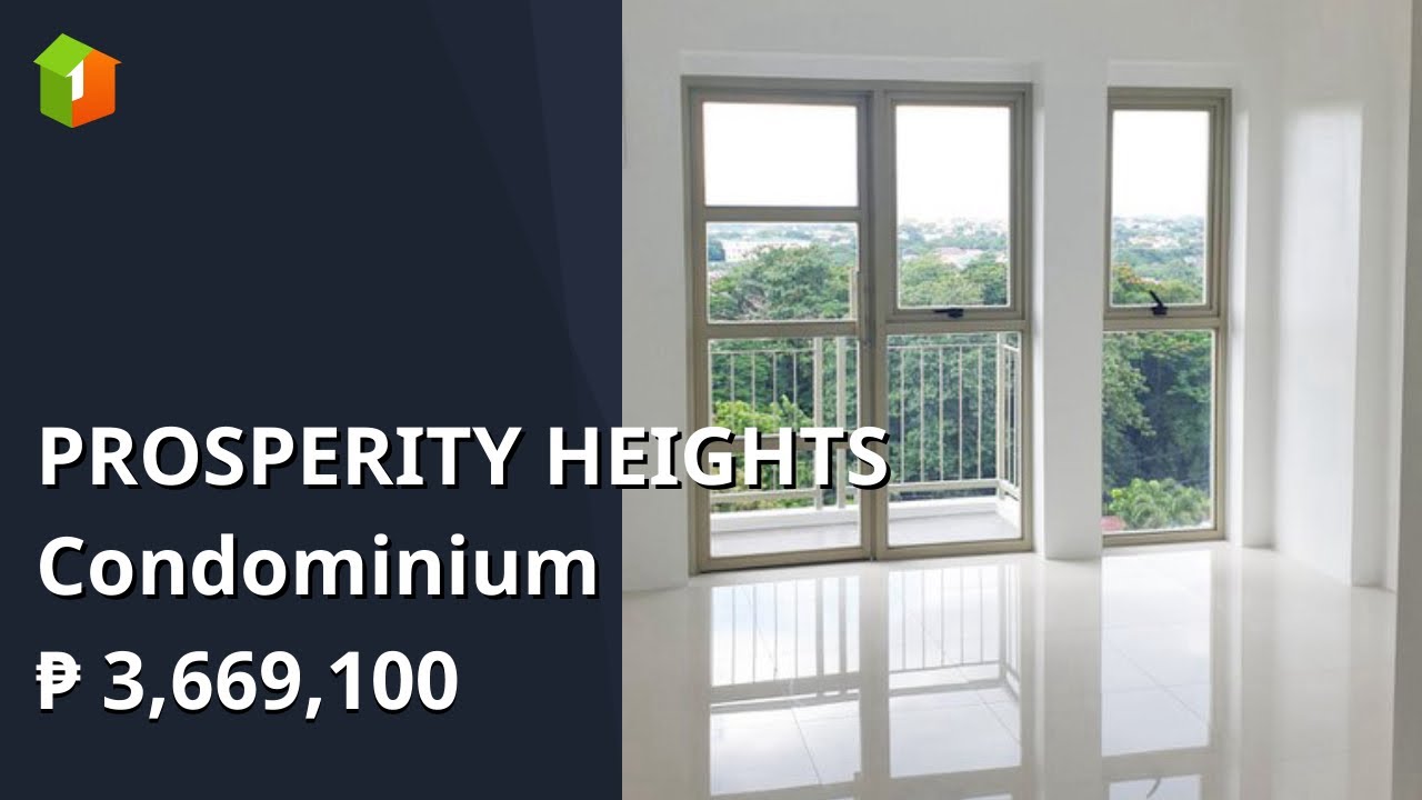 PROSPERITY HEIGHTS Condominium - YouTube