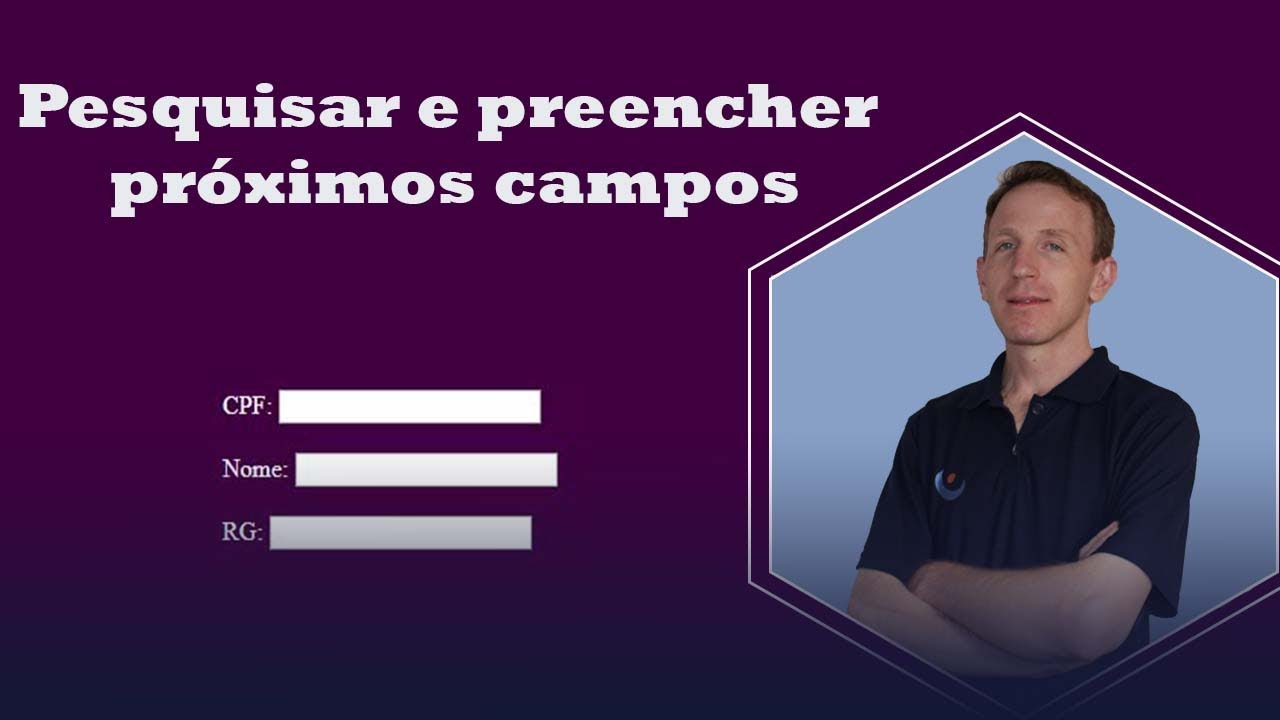 Phpoo 6 Como Pesquisar E Preencher Próximos Campos Com Javascript E