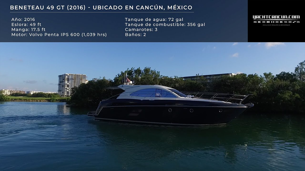 Beneteau 49 GT (2016) - Ubicado en Cancún, México - YouTube